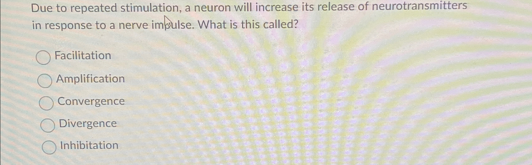 Solved Due to repeated stimulation, a neuron will increase | Chegg.com