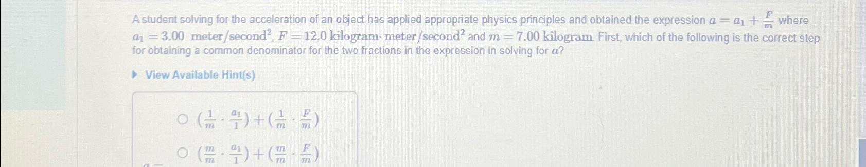 Solved A student solving for the acceleration of an object | Chegg.com