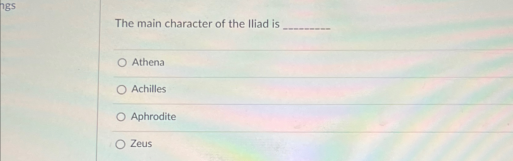 Solved The main character of the lliad | Chegg.com