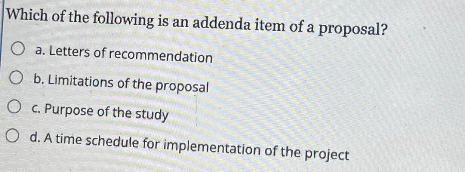 Solved Which of the following is an addenda item of a | Chegg.com