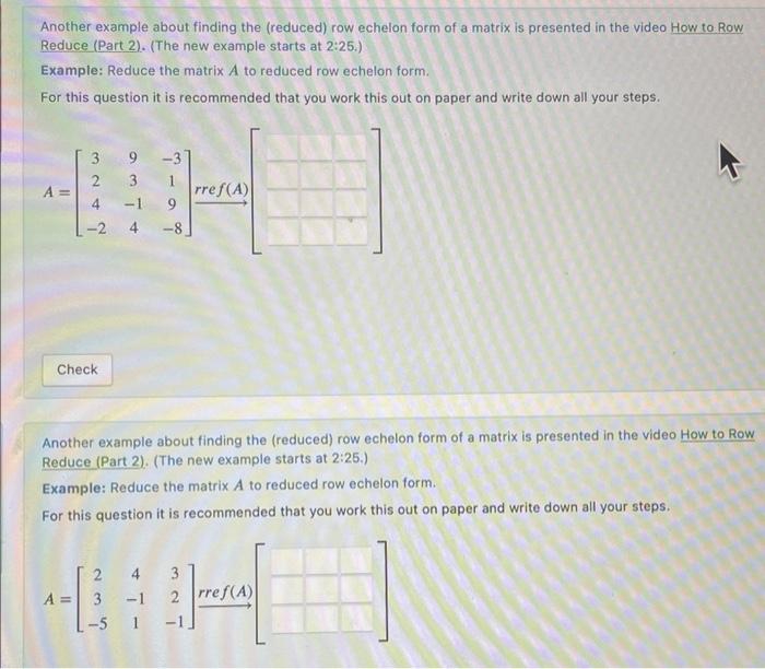 Solved Another example about finding the (reduced) row | Chegg.com