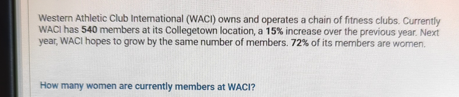 Solved Western Athletic Club International (WACI) ﻿owns and | Chegg.com