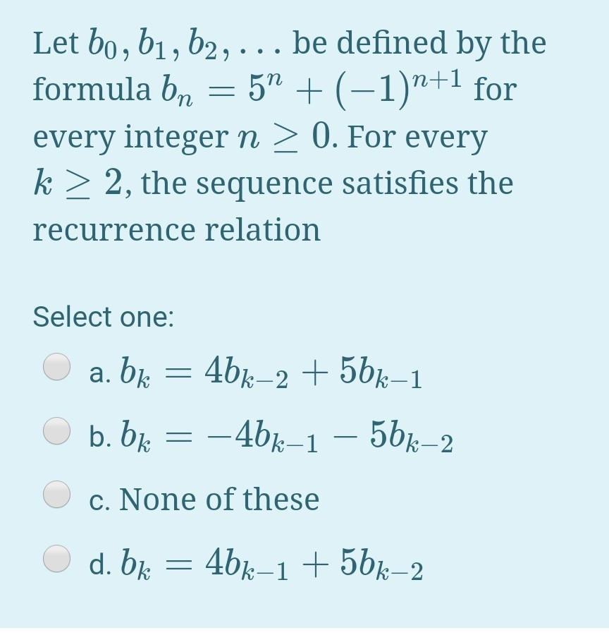 Solved Let bo, b1,b2, ... be defined by the formula bn = 5" | Chegg.com