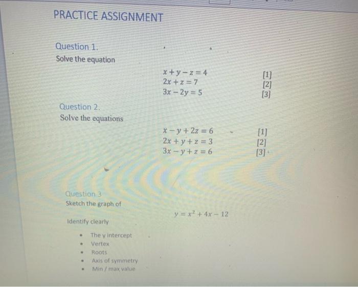 Solved PRACTICE ASSIGNMENT Question 1. Solve the equation | Chegg.com