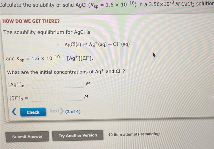 Solved alculate the solubility of solid AgCl(Ksp=1.6×10−10) | Chegg.com