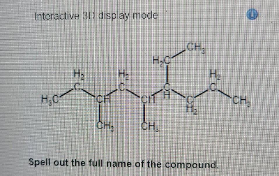 Solved Interactive 3D display mode CH; Ha H2 -OT С. C. -CH₂ | Chegg.com