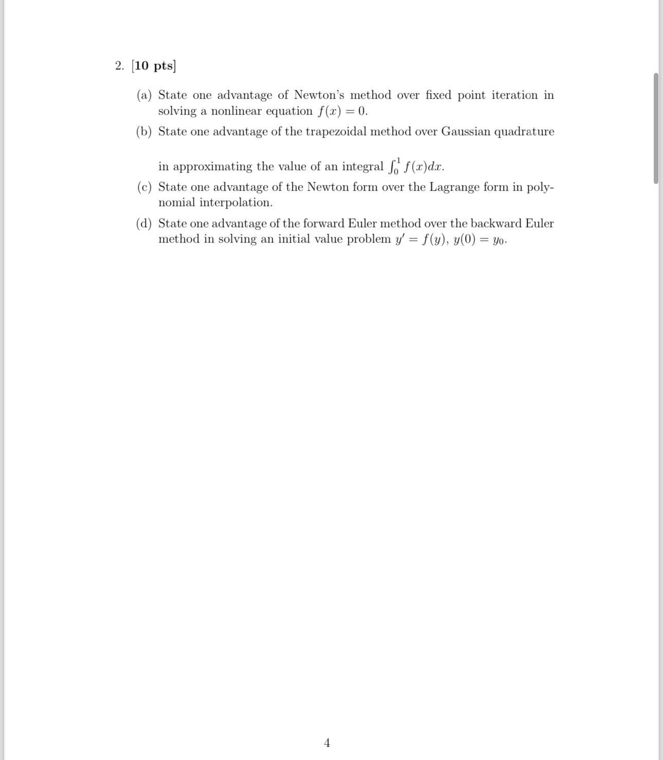 Solved 10pts(a) ﻿State one advantage of Newton's method over | Chegg.com