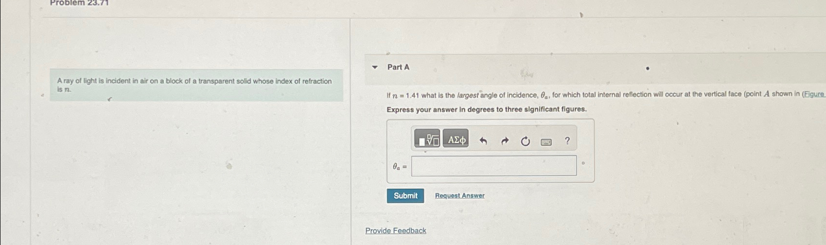 Solved A ray of light is incident in air on a block of a | Chegg.com