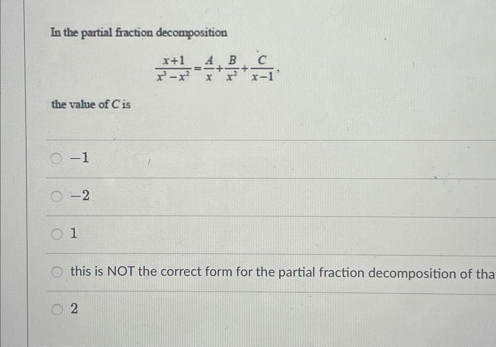 Solved In the partial fraction | Chegg.com