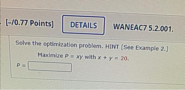 Solved Solve the optimization problem. HINT [See Example 2.] | Chegg.com