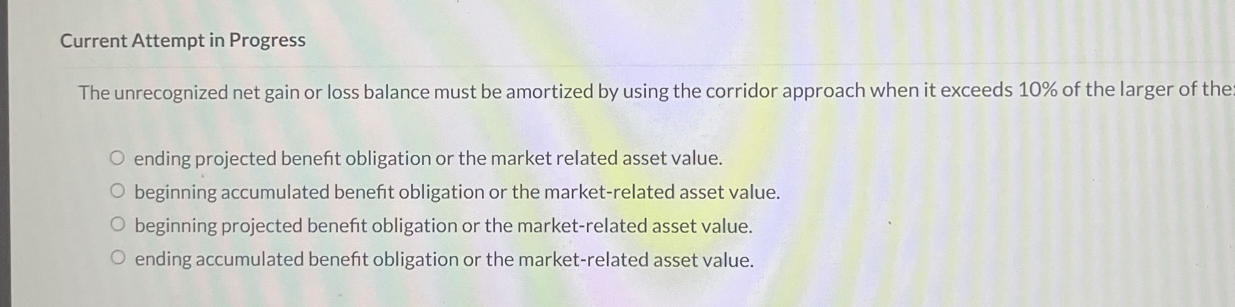 Solved Current Attempt in ProgressThe unrecognized net gain | Chegg.com