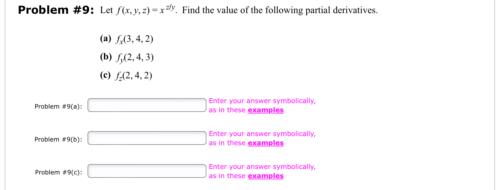 Solved Problem #9: Let f(x,y,z)=xzy. ﻿Find the value of the | Chegg.com
