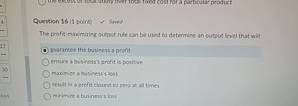 Solved Question 16 (1 ﻿point) ﻿SavedThe profit-maximizing | Chegg.com