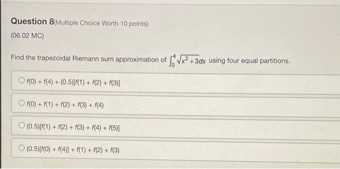 Solved Question 10(Multiple Choice Worth 10 points) (06.07 | Chegg.com