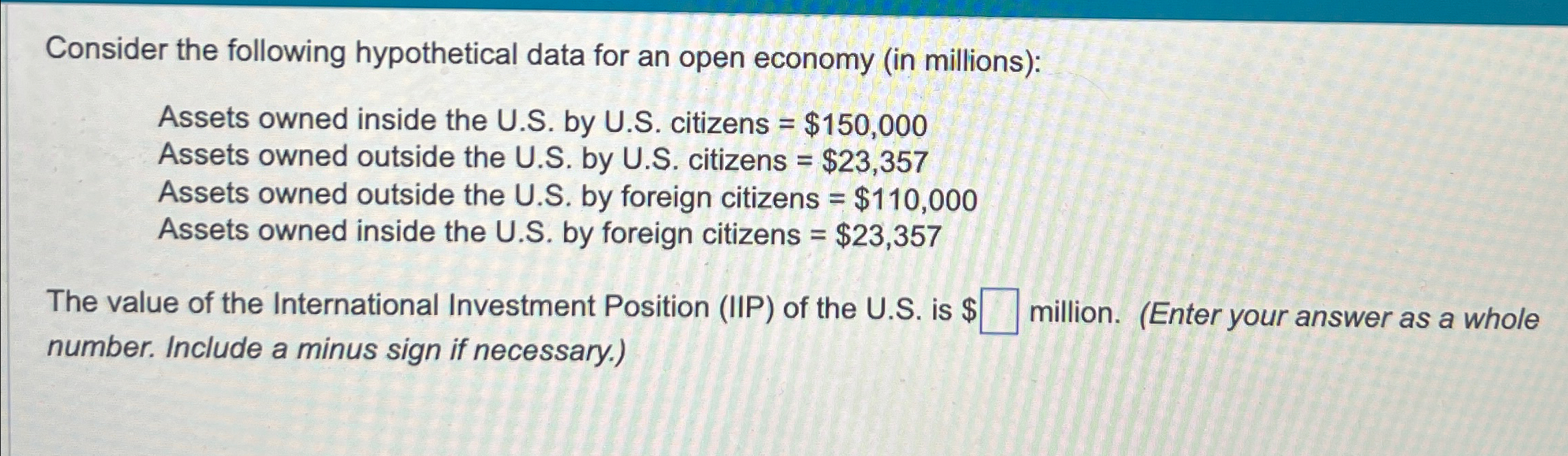 Solved Consider the following hypothetical data for an open | Chegg.com