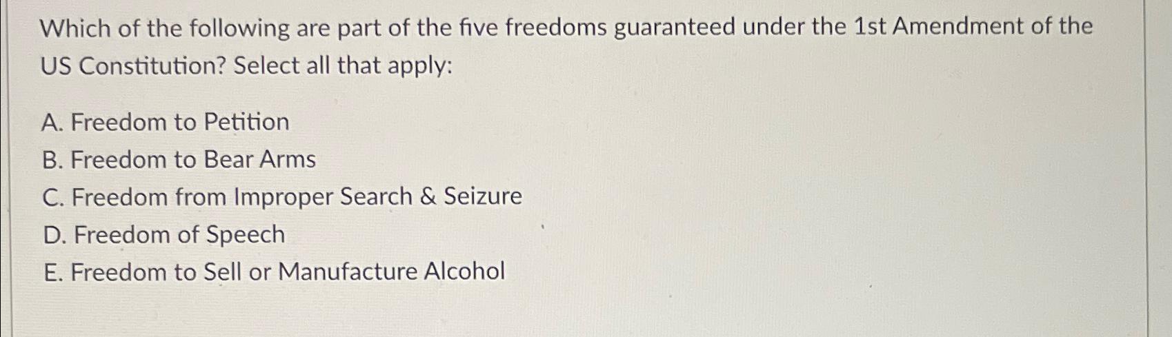 Solved Which of the following are part of the five freedoms | Chegg.com
