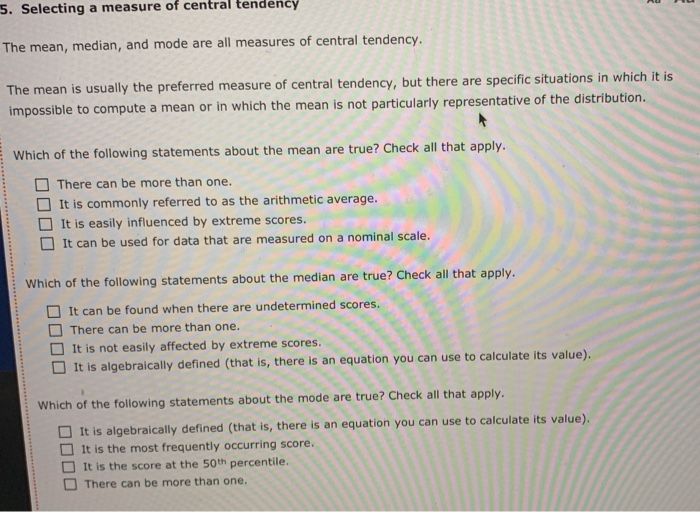 Solved 5. Selecting a measure of central tendency The mean, | Chegg.com