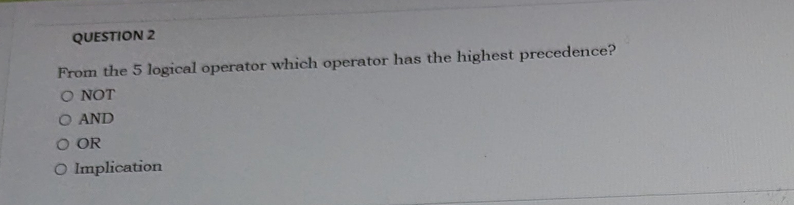 Solved QUESTION 2From the 5 ﻿logical operator which operator | Chegg.com