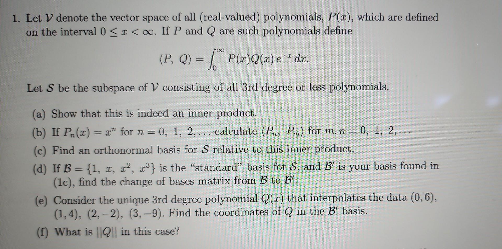 Solved Let V denote the vector space of all (real-valued) | Chegg.com