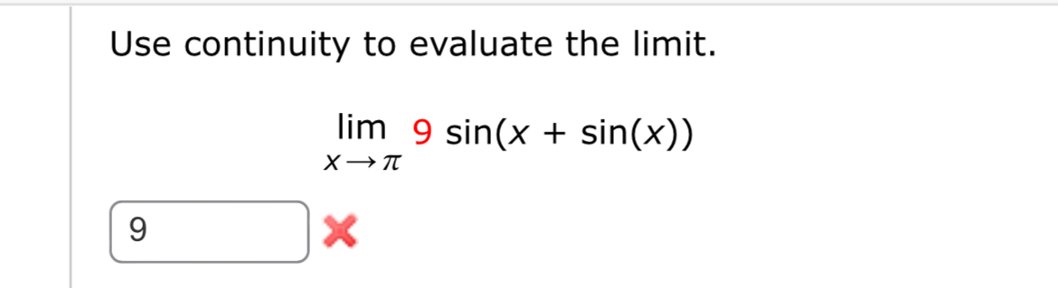 Solved Use continuity to evaluate the | Chegg.com
