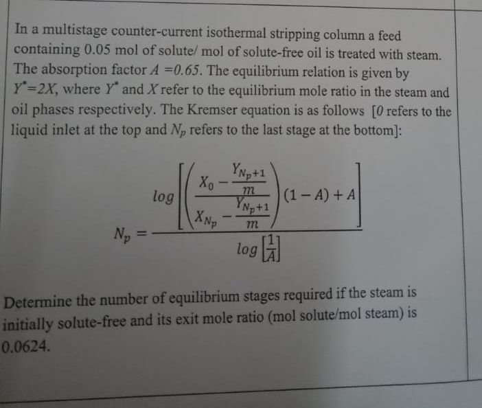 Solved In a multistage counter-current isothermal stripping | Chegg.com