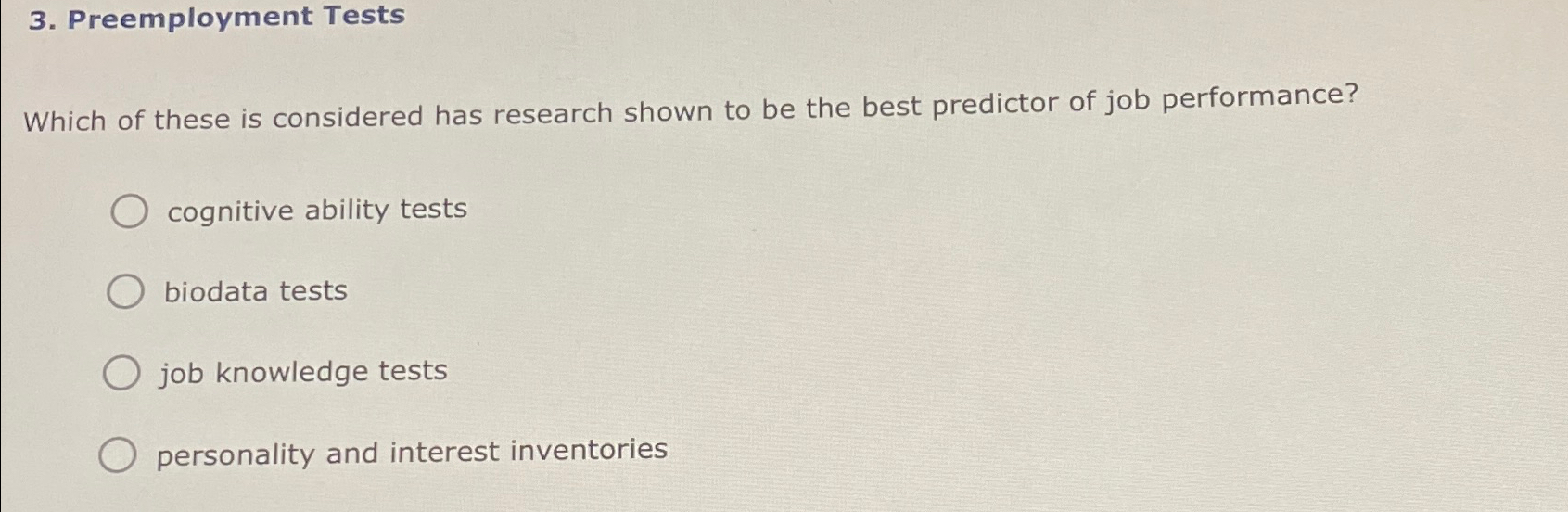 Solved Preemployment TestsWhich of these is considered has | Chegg.com
