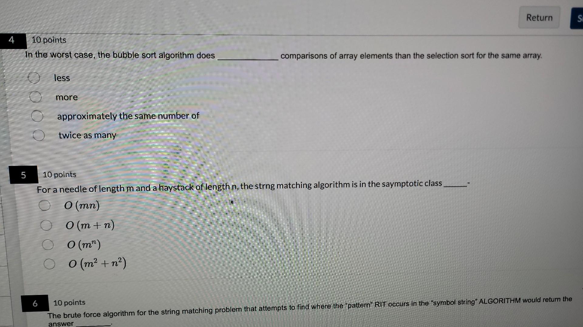 Brute force algorithms tend to be simple in terms of | Chegg.com