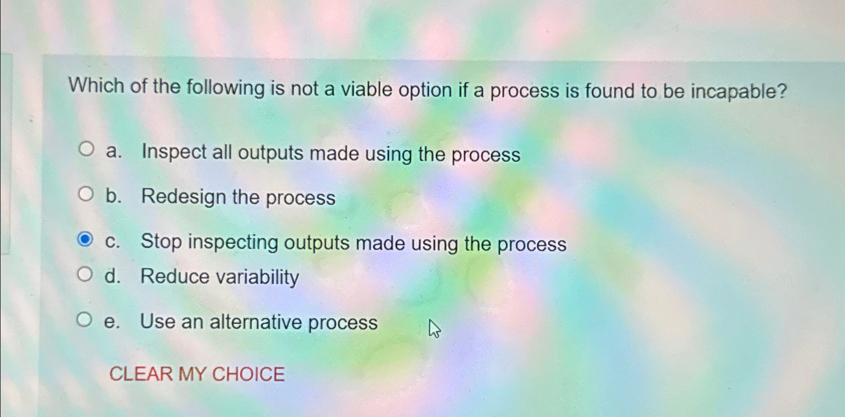 Solved Which of the following is not a viable option if a | Chegg.com
