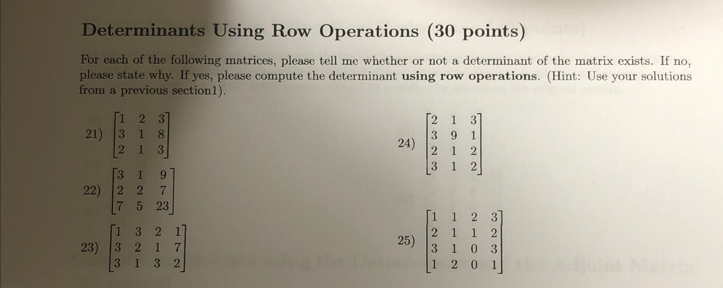 Solved Determinants Using Row Operations (30 ﻿points)For | Chegg.com