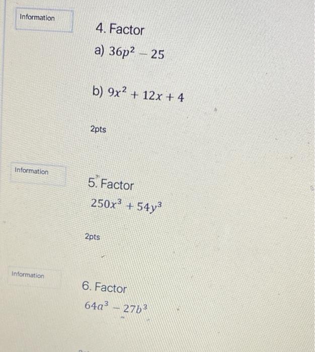 Solved 4. Factor a) 36p2−25 b) 9x2+12x+4 2pts 5. Factor | Chegg.com