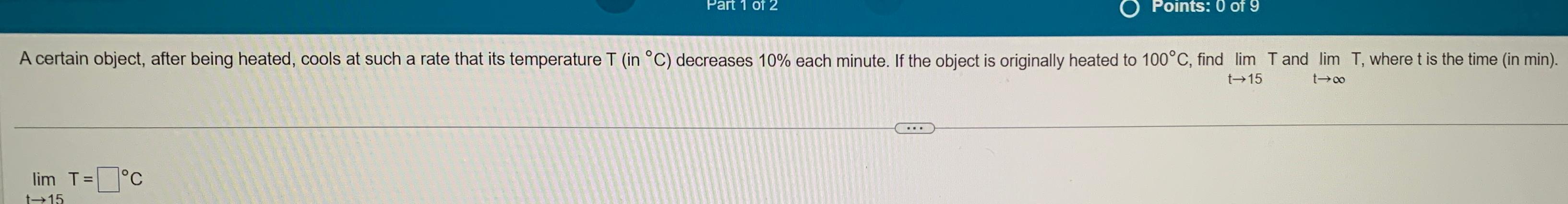 Solved A certain object, after being heated, cools at such a | Chegg.com