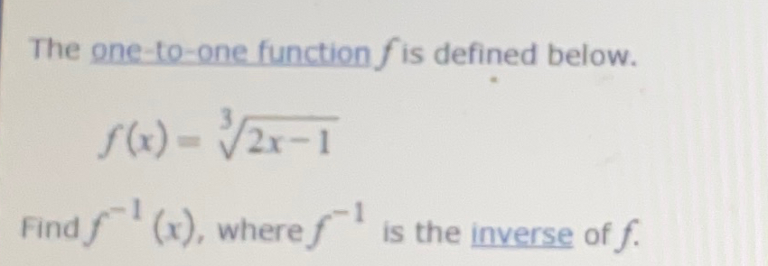 Solved The one-to-one function f ﻿is defined | Chegg.com
