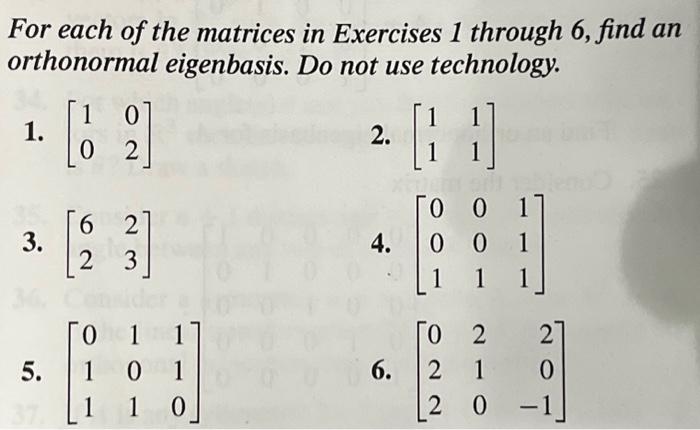 Solved For each of the matrices in Exercises 1 through 6, | Chegg.com