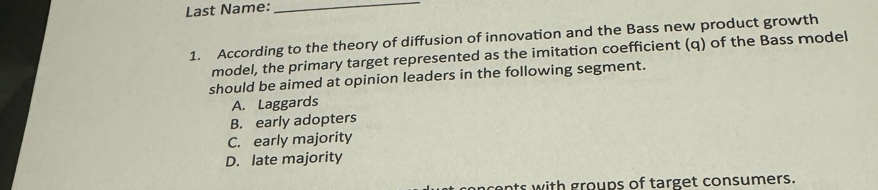 Solved Last Name: q,According to the theory of diffusion of | Chegg.com