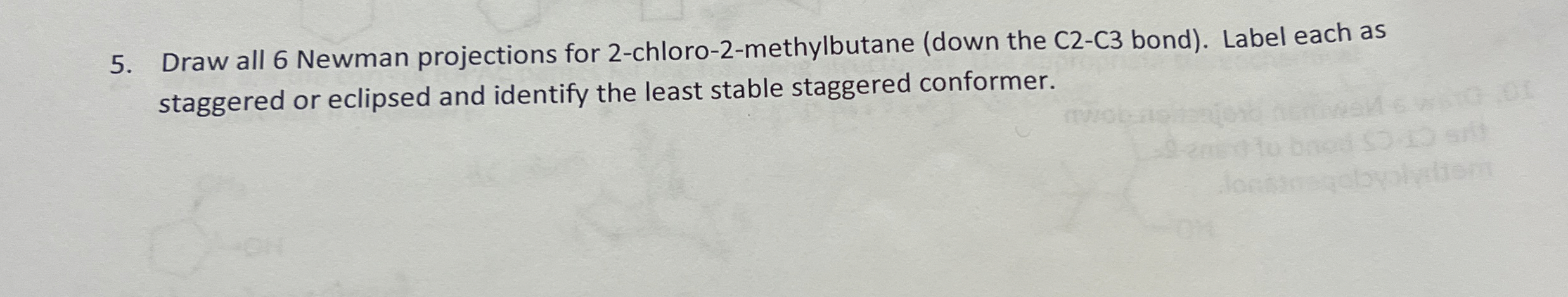 Draw all 6 ﻿Newman projections for | Chegg.com