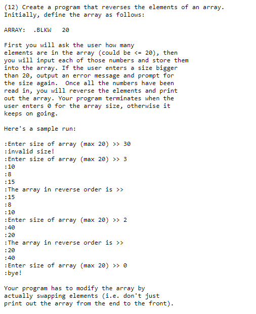 Solved (12) Create a program that reverses the elements of | Chegg.com