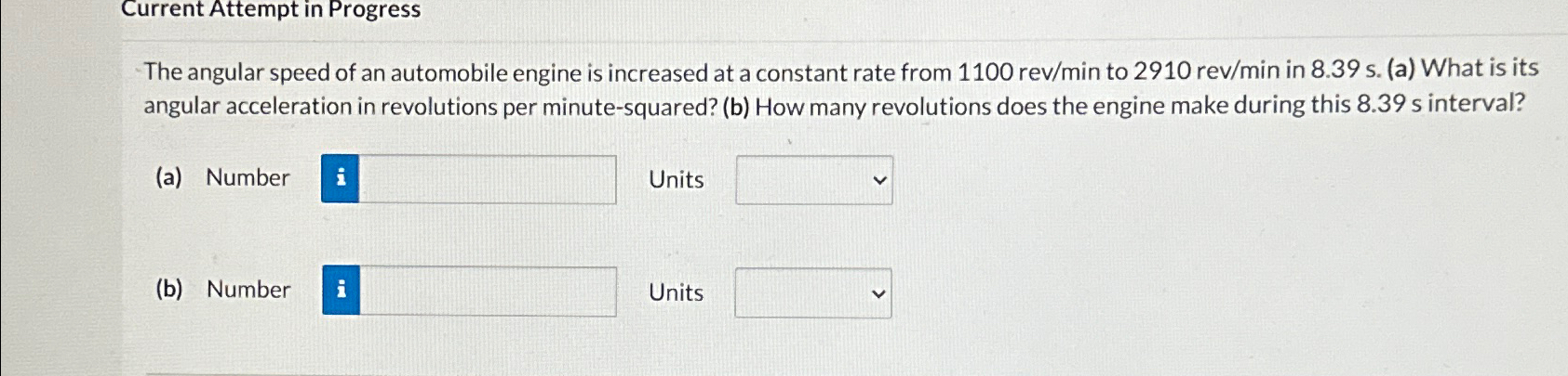Solved Current Attempt in ProgressThe angular speed of an | Chegg.com