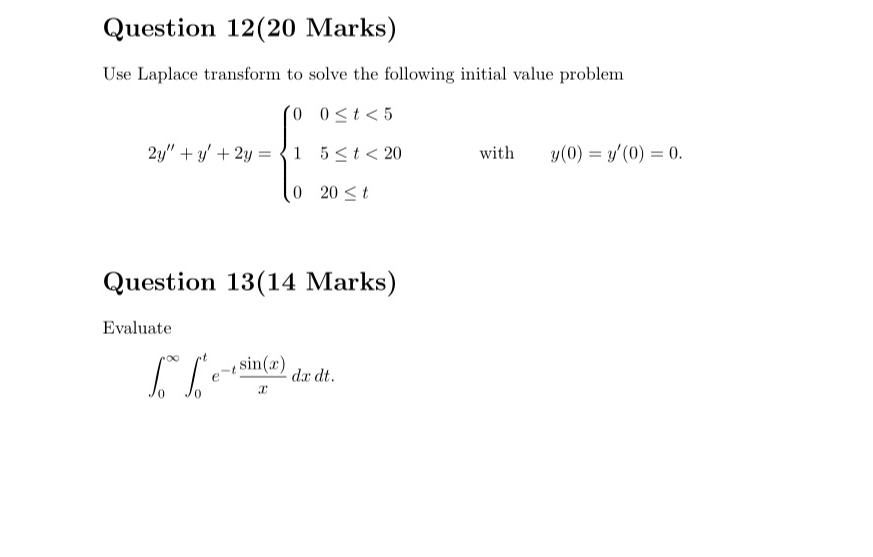 Solved Question 12(20 ﻿Marks)Use Laplace transform to solve | Chegg.com