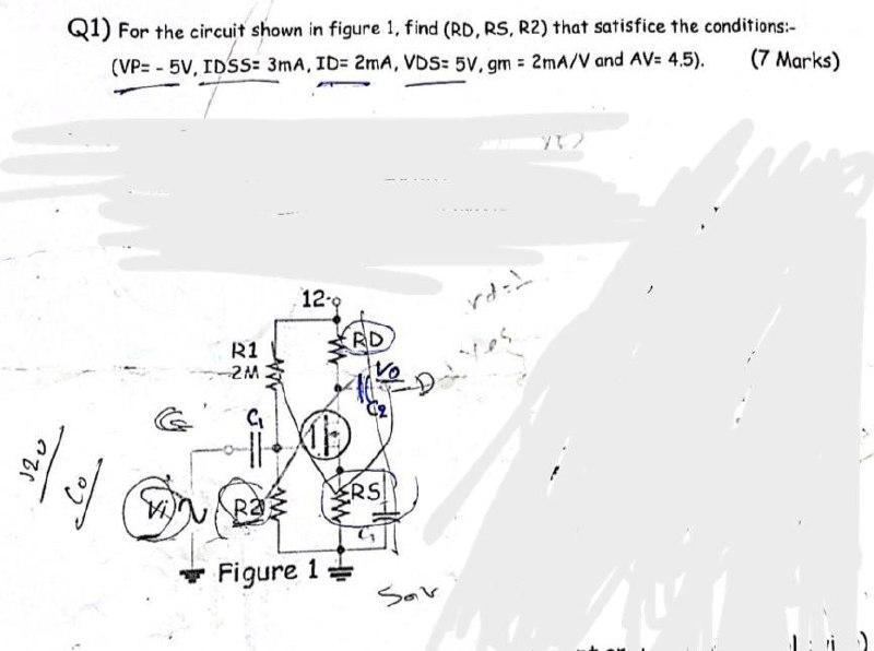 Solved Q1) For the circuit shown in figure 1, find (RD, RS, | Chegg.com