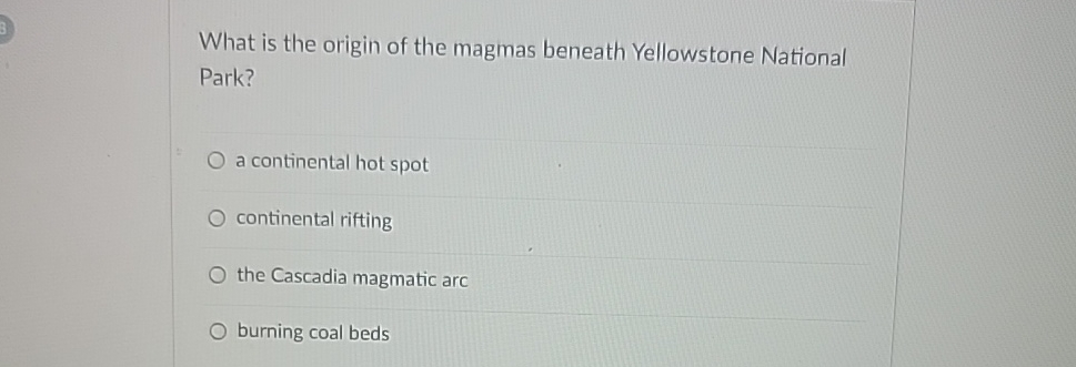 Solved What is the origin of the magmas beneath Yellowstone | Chegg.com