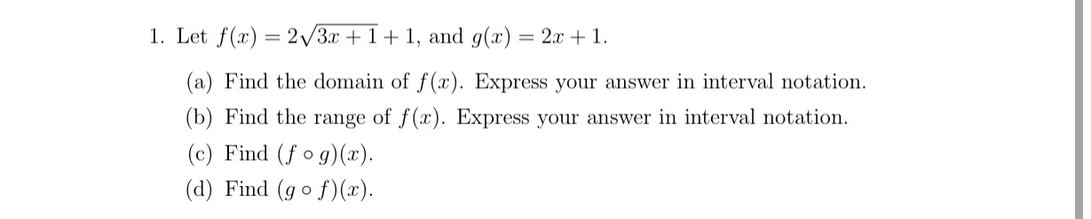 Solved Let f(x)=23x+12+1, ﻿and g(x)=2x+1.(a) ﻿Find the | Chegg.com