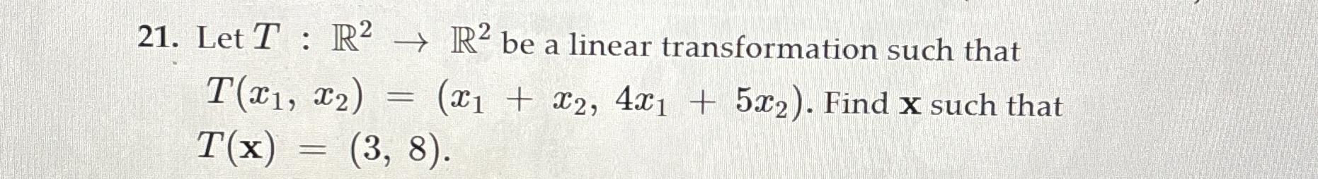 Solved Let T:R2→R2 ﻿be a linear transformation such | Chegg.com