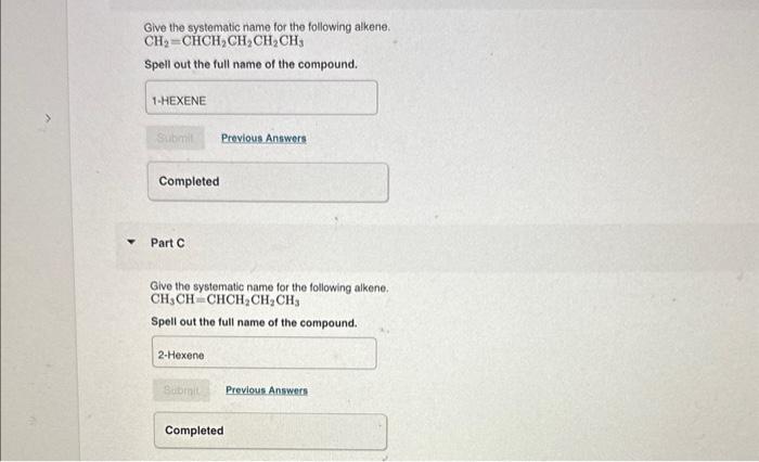 Solved Give the systematic name for the following alkene. | Chegg.com