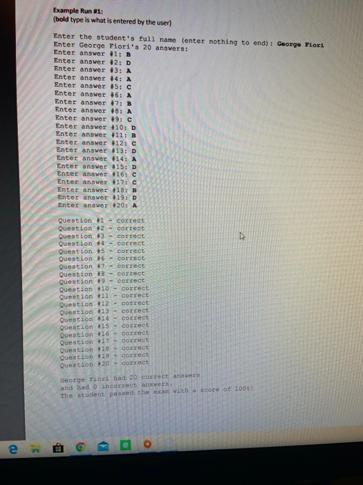 Solved Write a program to ask the user for the student’s | Chegg.com