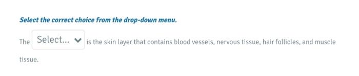 Select the correct choice from the drop-down menu. | Chegg.com