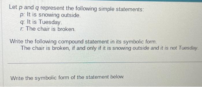 Solved Let p and q represent the following simple | Chegg.com