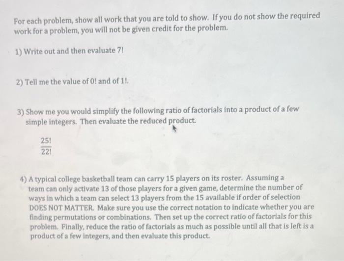 Solved For each problem, show all work that you are told to | Chegg.com