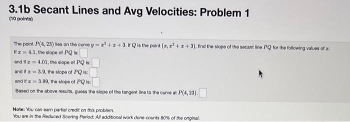 Solved 3.1b Secant Lines and Avg Velocities: Problem 1 (10 | Chegg.com