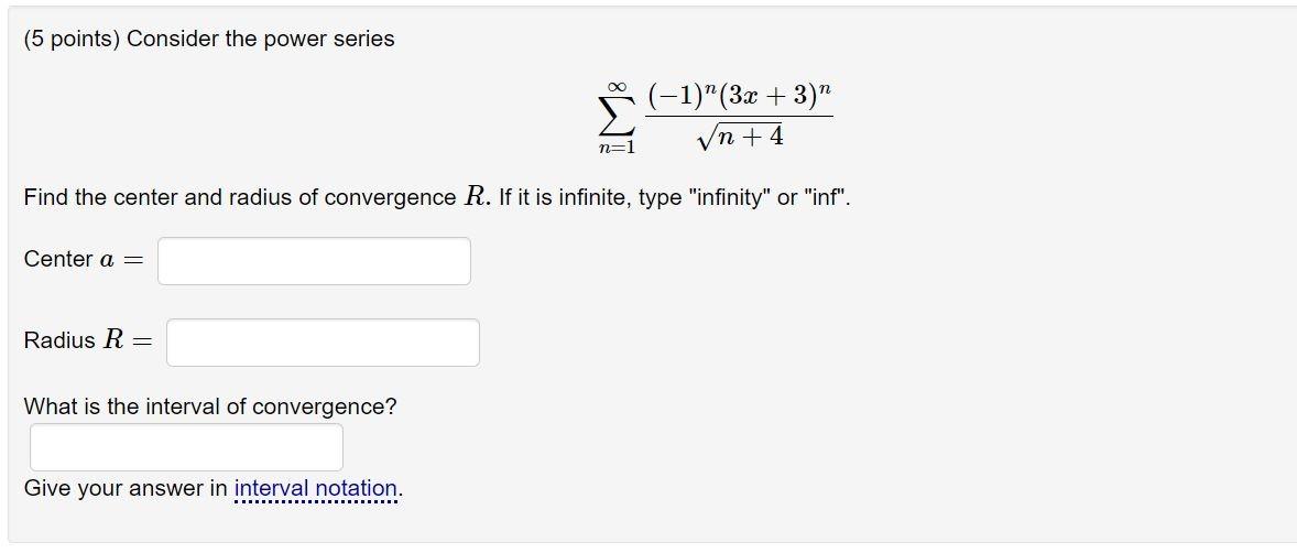 Solved (5 points) Consider the power series | Chegg.com
