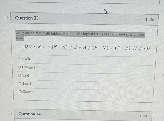 Using an indirect truth table, determine the logical | Chegg.com
